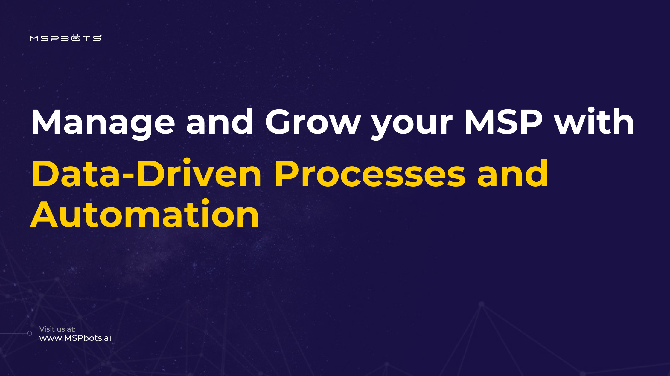 Why Data-Driven Processes and Automation are Critical to MSP Success