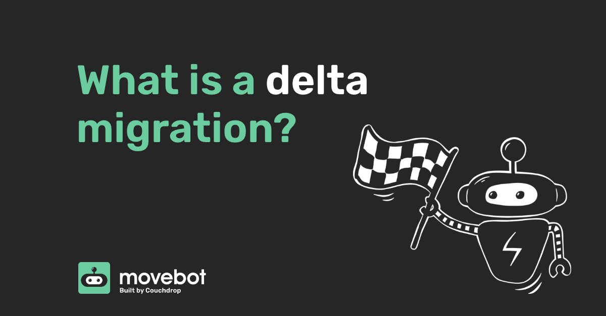 What is a Delta Migration?